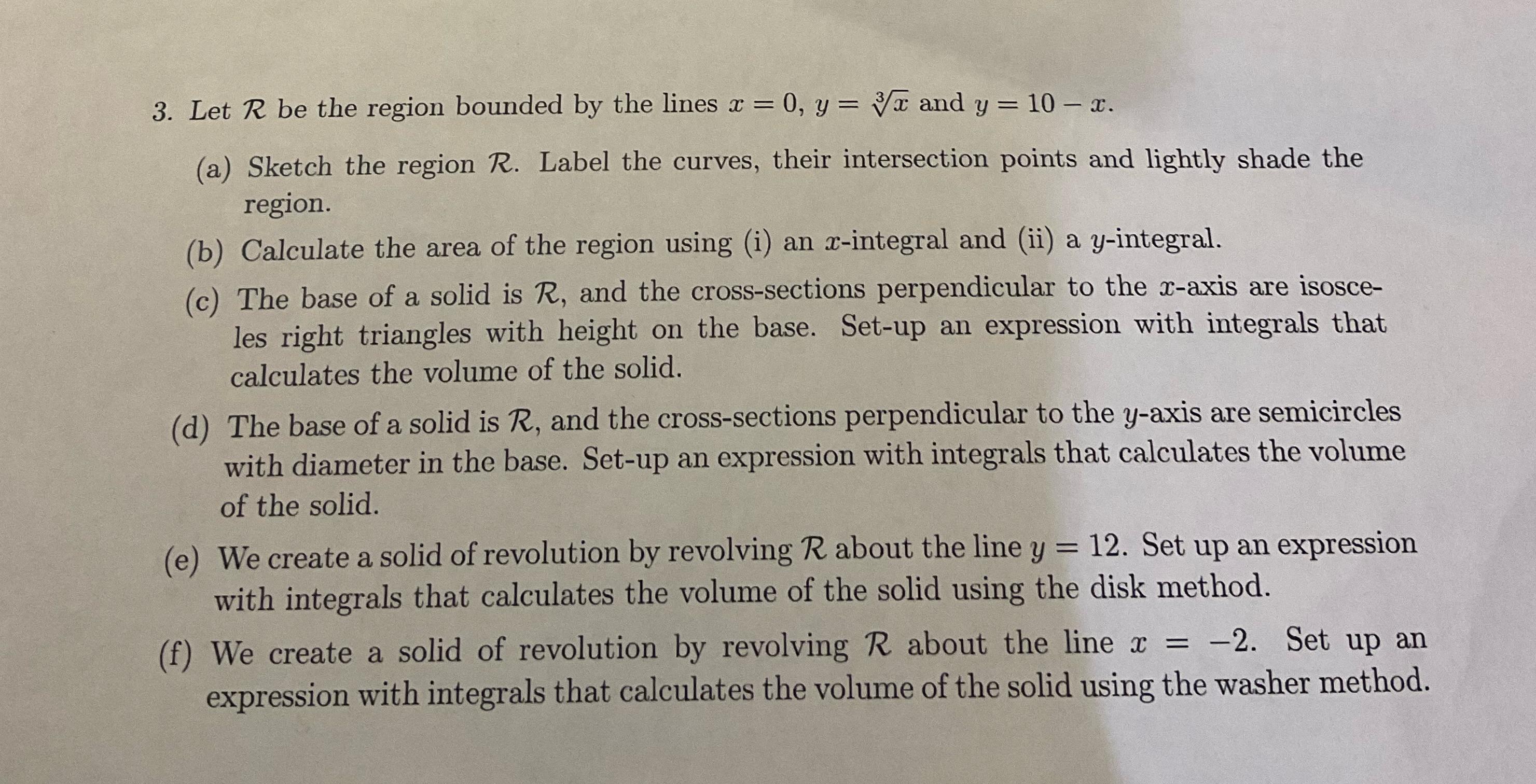 Solved Let R ﻿be the region bounded by the lines x=0,y=x3 | Chegg.com