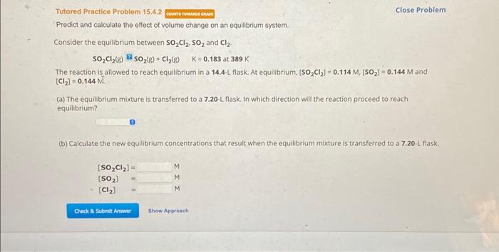 Solved Tutored Practice Problem 15 4 2 Close Problem Predict