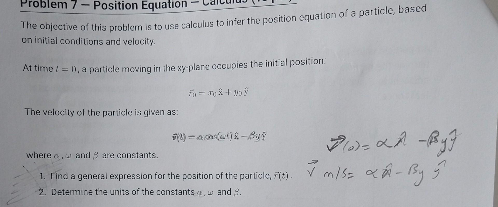 Solved Problem 7 - Position Equation The objective of this | Chegg.com