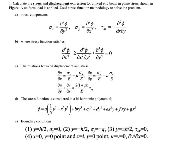 Solved 1- Calculate the stress and displacement expression | Chegg.com