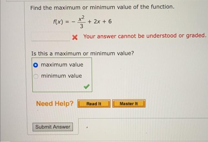 Solved Find the maximum or minimum value of the function. | Chegg.com