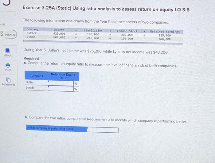 Solved Exercise 3-25A (Static) Using ratio analysis to | Chegg.com