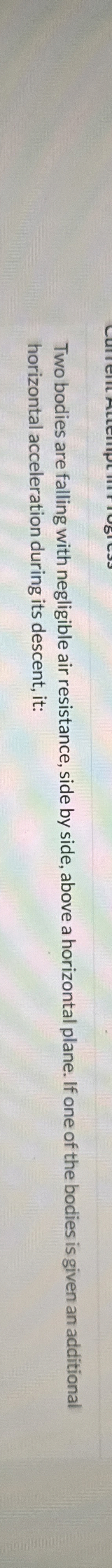 Solved Two bodies are falling with negligible air | Chegg.com