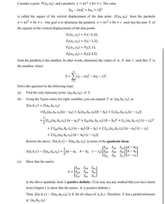 Solved Consider a point P(x0,y0) and a parabola y=ax2+bx+c. | Chegg.com