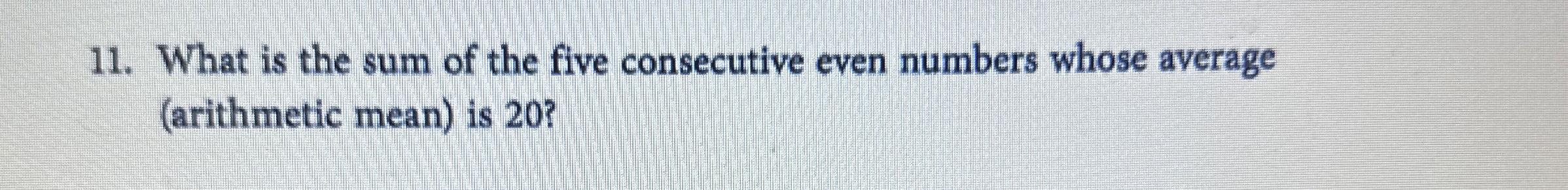 Solved What is the sum of the five consecutive even numbers | Chegg.com