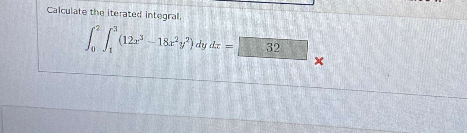 Solved Calculate the iterated | Chegg.com
