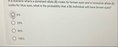 Solved In a scenario where a dominant allele (B) ﻿codes for | Chegg.com