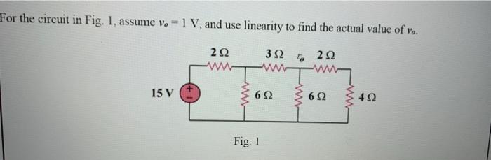 Solved For the circuit in Fig. 1, assume vo = 1 V, and use | Chegg.com