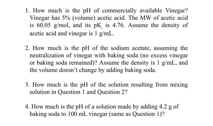 Solved 1. How much is the pH of commercially available | Chegg.com