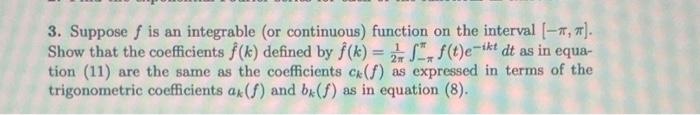 Solved 3. Suppose f is an integrable (or continuous) | Chegg.com