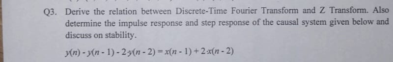 Solved Q3. ﻿Derive the relation between Discrete-Time | Chegg.com