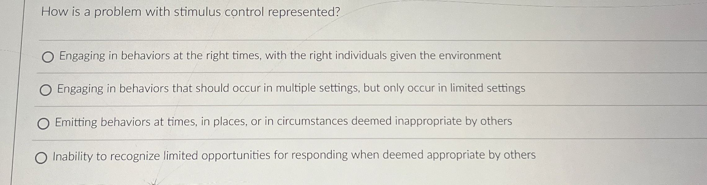 Solved How is a problem with stimulus control | Chegg.com