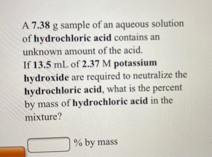 Solved A 7.38 g sample of an aqueous solution of | Chegg.com