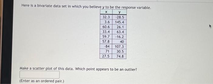 Solved Here is a bivariate data set in which you believe v | Chegg.com