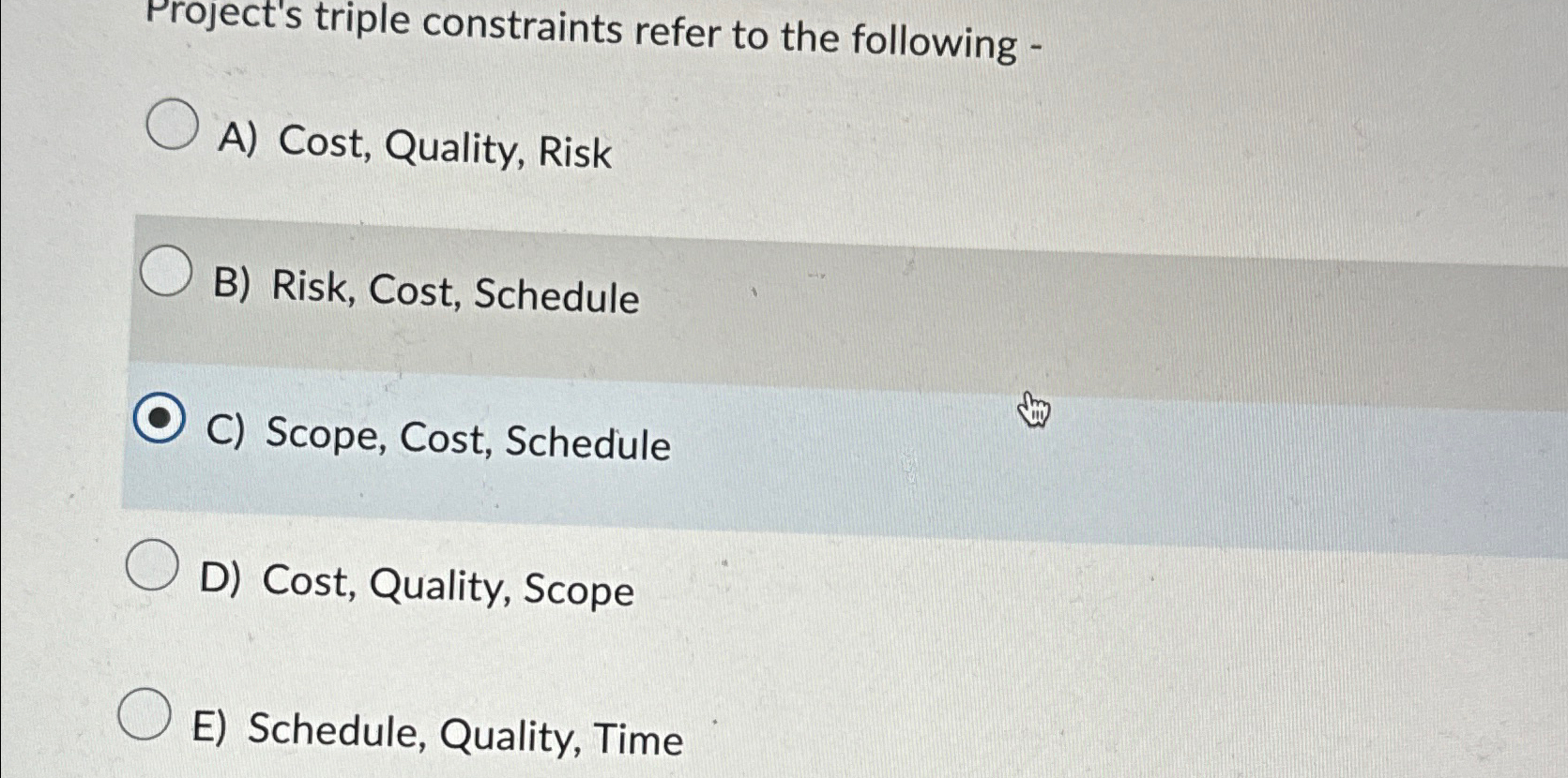 Solved Project's triple constraints refer to the following | Chegg.com