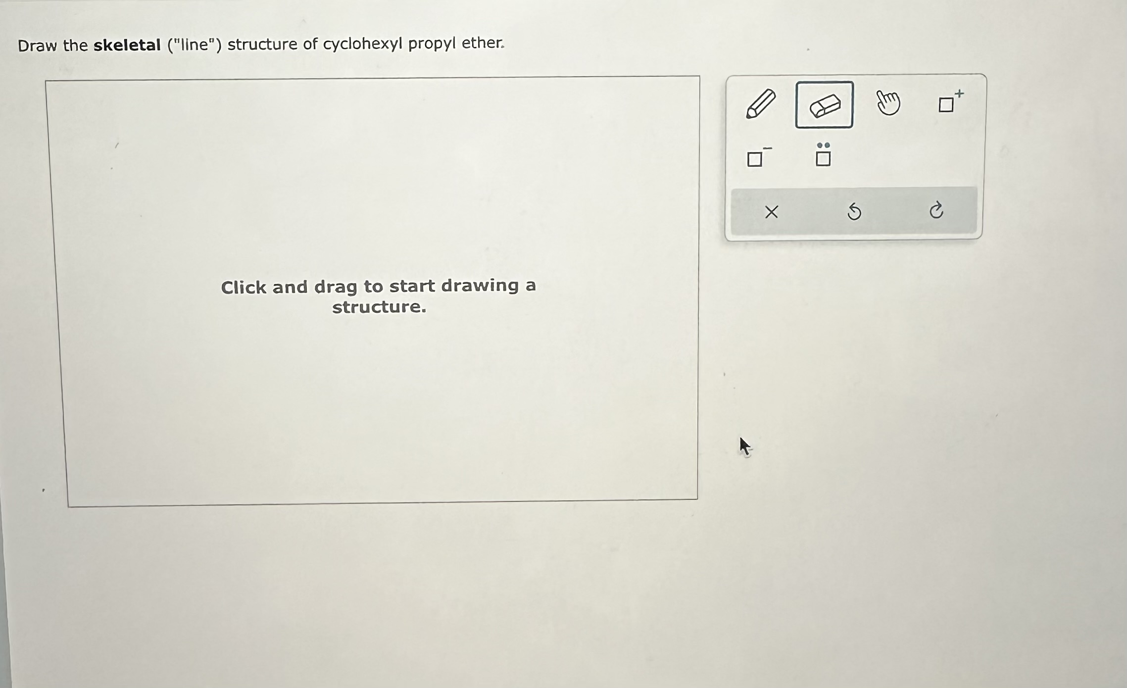 Solved Draw the skeletal ("line") ﻿structure of cyclohexyl | Chegg.com