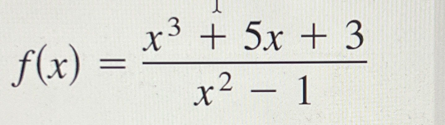 Solved f(x)=x3+5x+3x2-1 ﻿Find the derivative | Chegg.com