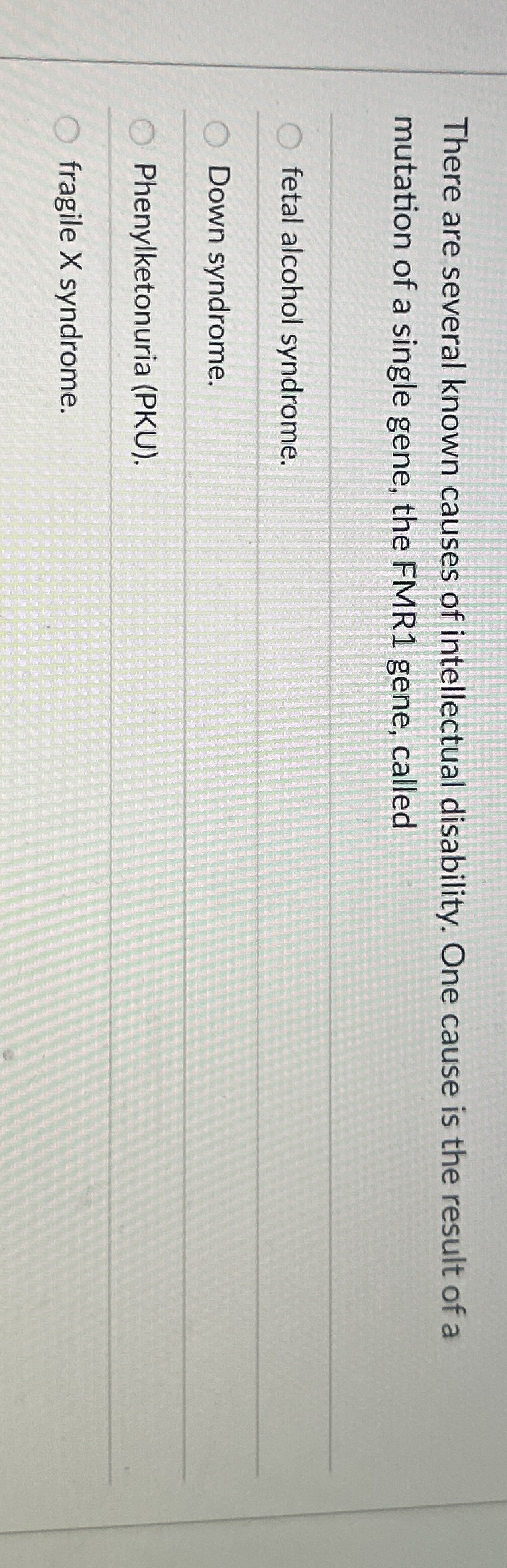 Solved There are several known causes of intellectual | Chegg.com