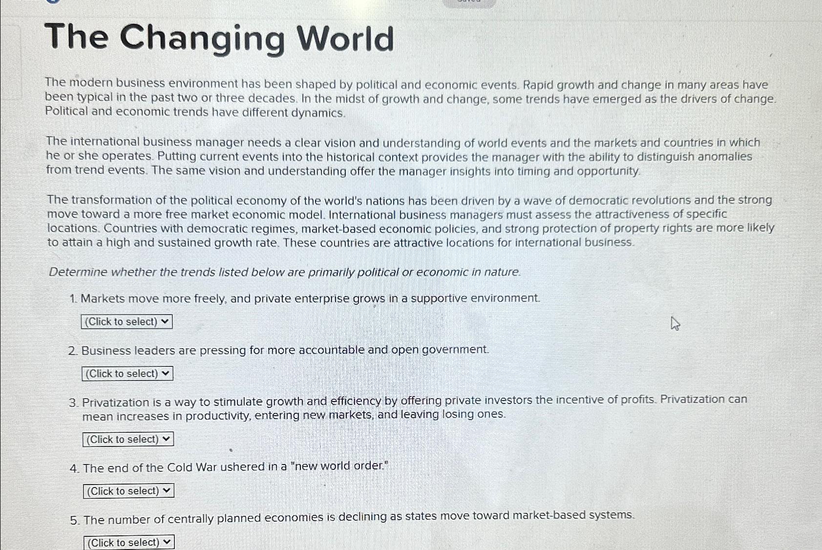 Solved The Changing WorldThe modern business environment has | Chegg.com