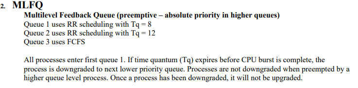 Solved USING THE CHART ABOVE YOU WILL SOLVE FOR MLFQ CPU | Chegg.com