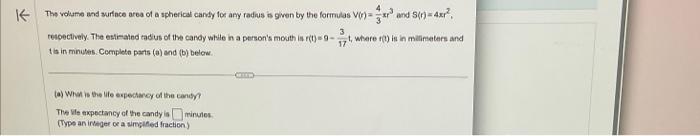 Solved The volume and wuflace area of a spherical candy fos | Chegg.com