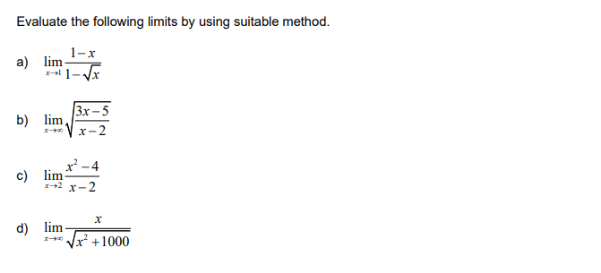 Solved Evaluate the following limits by using suitable | Chegg.com