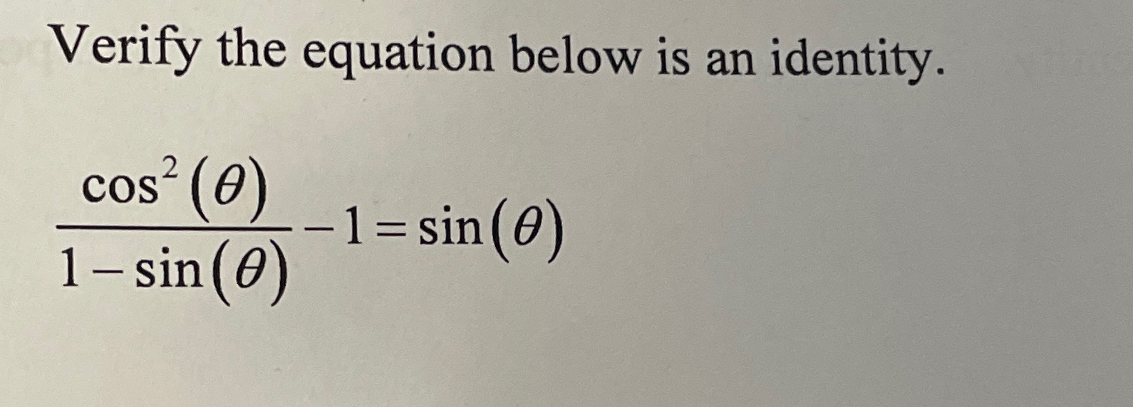 Solved Verify the equation below is an | Chegg.com