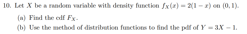 Solved Let x ﻿be a random variable with density function | Chegg.com