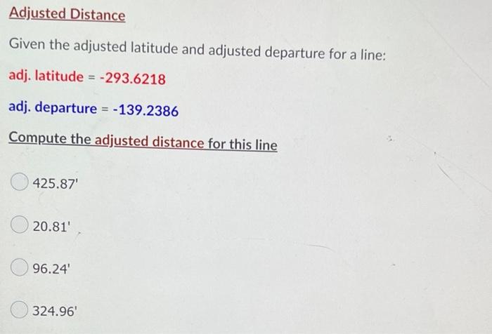 Solved Adjusted Distance Given the adjusted latitude and | Chegg.com