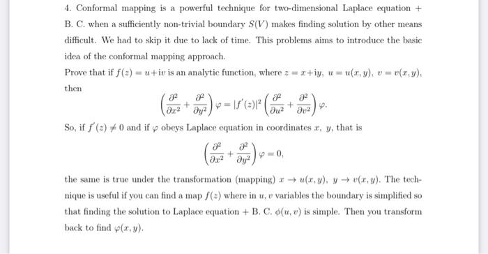 Solved 4. Conformal mapping is a powerful technique for | Chegg.com
