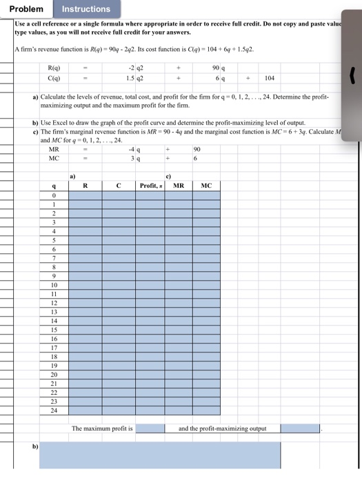 Solved Problem Instructions Use a cell reference or a single | Chegg.com