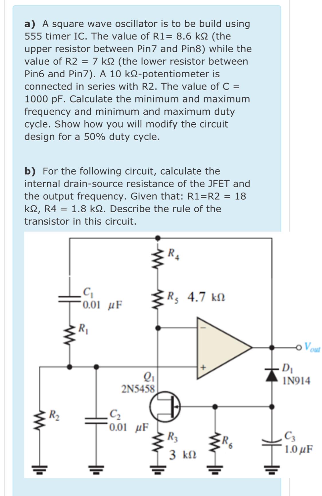 Solved a) ﻿A square wave oscillator is to be build using 555 | Chegg.com