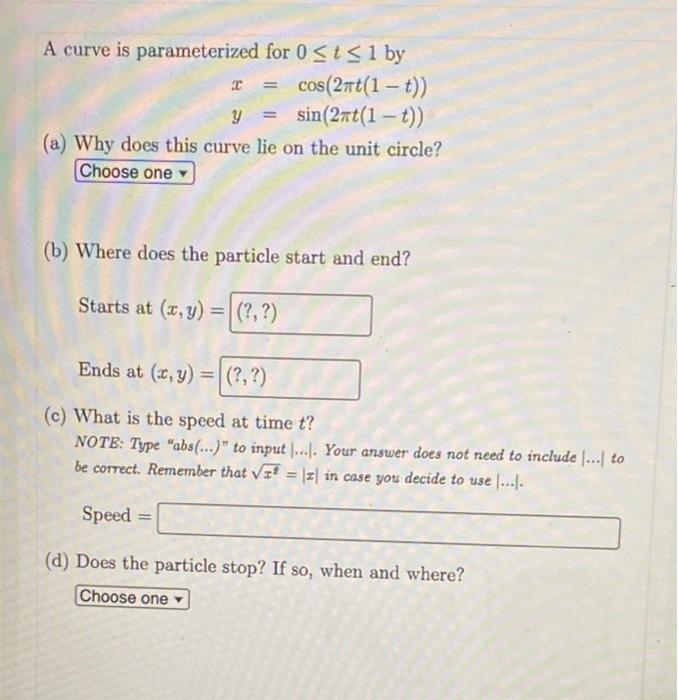Solved A curve is parameterized for 0≤t≤1 by | Chegg.com