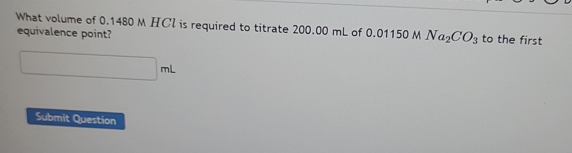 Solved What volume of 0.1480MHCl is required to titrate | Chegg.com