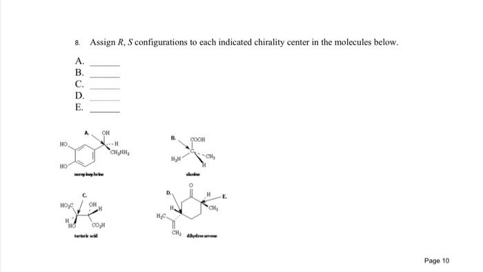 Solved assign R,S confuguretions to each indicated chirality | Chegg.com