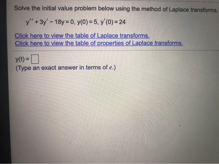 Solved Solve the initial value problem below using the | Chegg.com