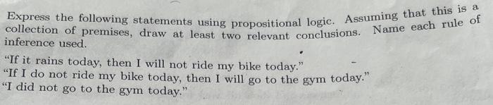 Solved Express the following statements using propositional | Chegg.com