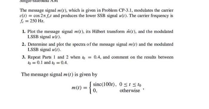 The message signal m(t), which is given in Problem | Chegg.com