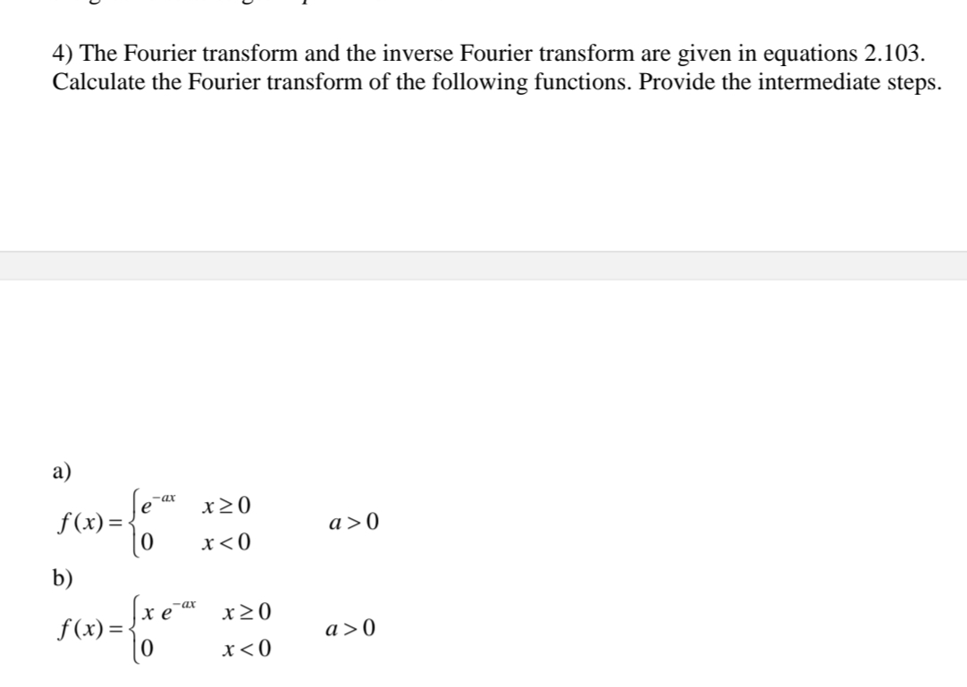 Solved The Fourier transform and the inverse Fourier | Chegg.com