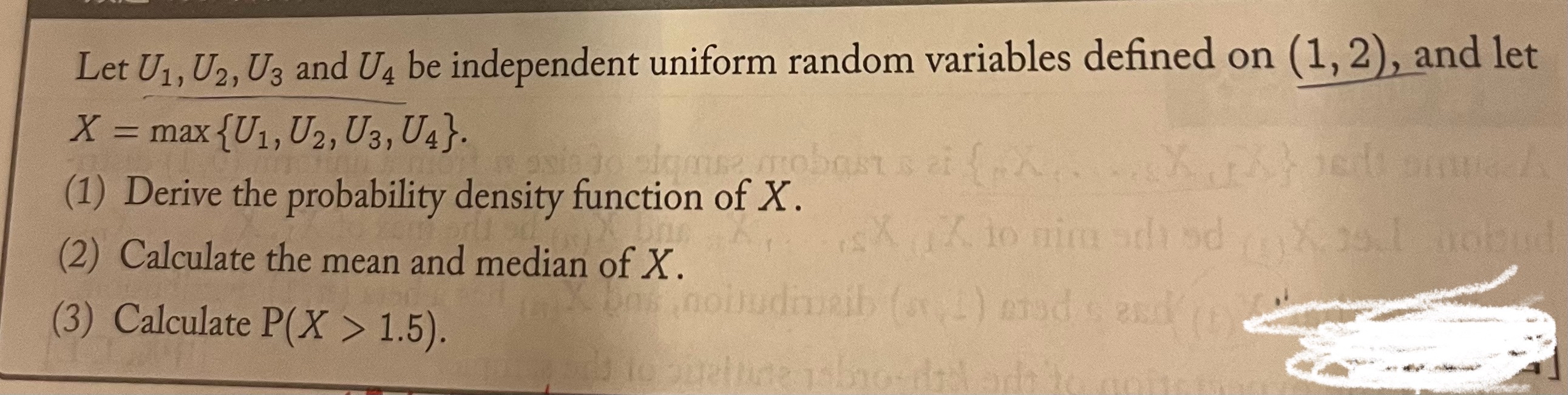 Solved Let U1,U2,U3 and U4 be independent uniform random | Chegg.com Solved Let U1,U2,U3 and U4 be independent uniform random | Chegg.com