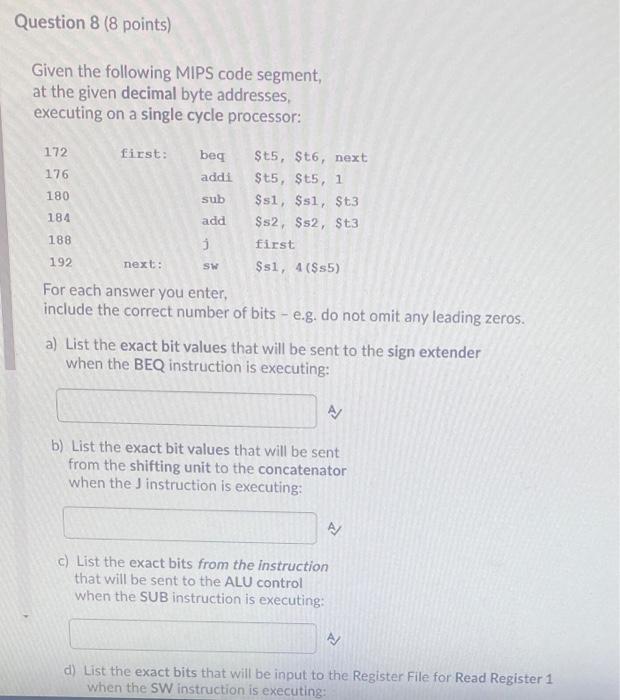 Solved Question 8 (8 points) Given the following MIPS code | Chegg.com