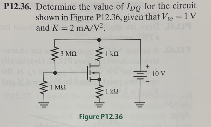 Solved 2.36. Determine the value of IDQ for the circuit | Chegg.com