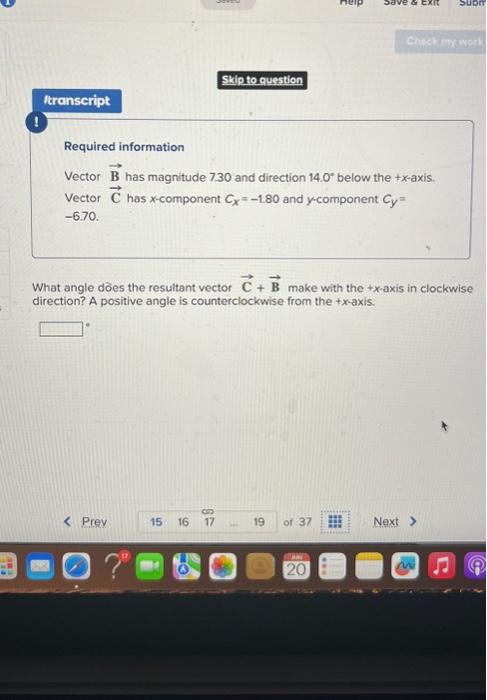 Solved Required information Vector B has magnitude 7.30 and | Chegg.com