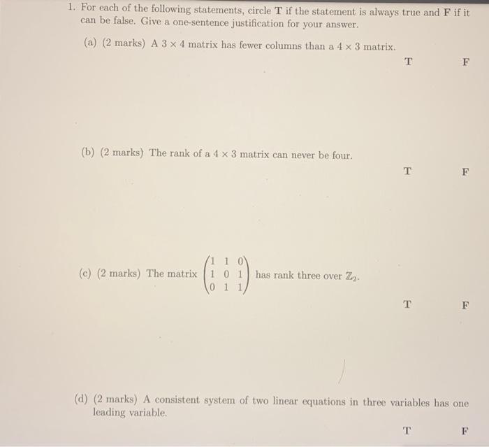 Solved 1. For each of the following statements, circle T if | Chegg.com