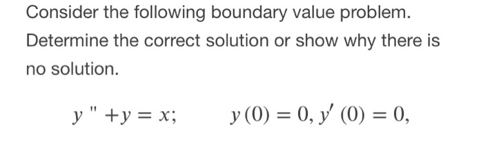 Solved Consider the following boundary value problem. | Chegg.com