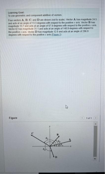 Solved Learning Goal: To use geometric and component | Chegg.com