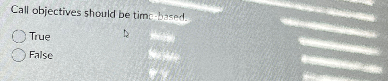 Solved Call objectives should be time-basedTrueFalse | Chegg.com