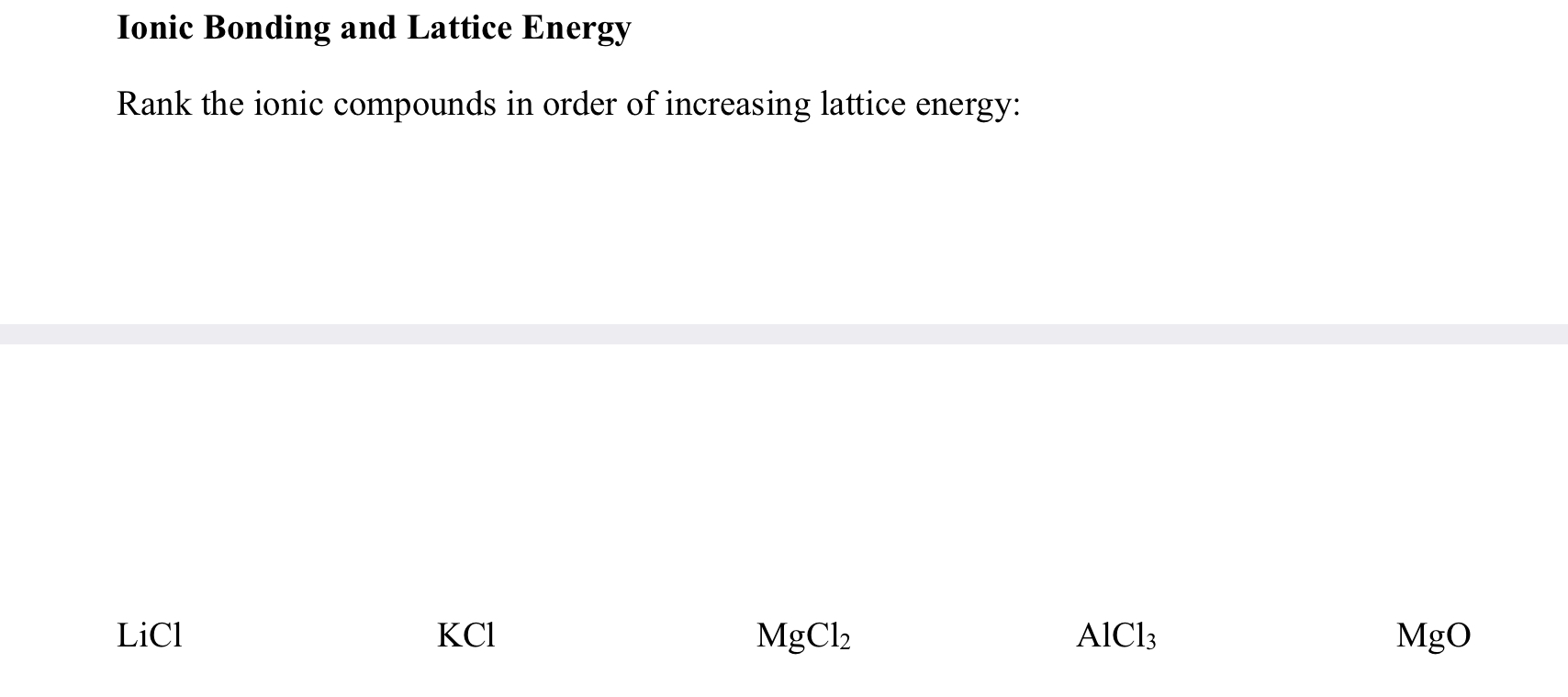Solved Ionic Bonding and Lattice EnergyRank the ionic | Chegg.com