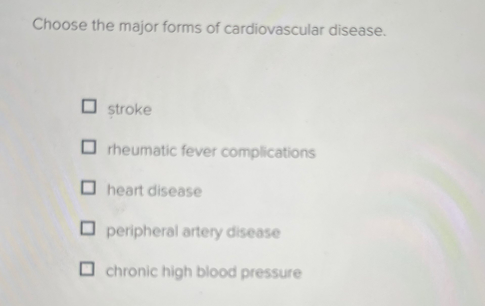 Solved Choose the major forms of cardiovascular | Chegg.com