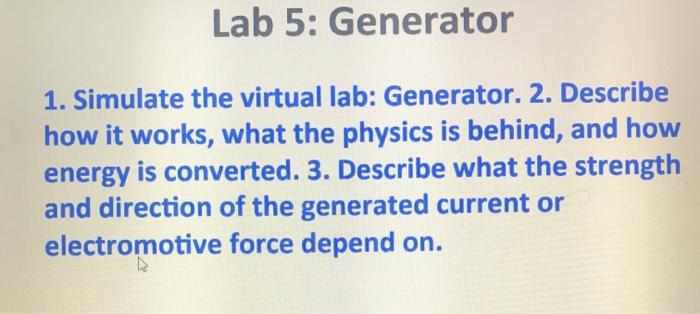 Solved Lab 5: Generator 1. Simulate the virtual lab: | Chegg.com